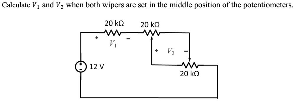 Calculate V1 and V2 when both wipers are set in the middle position of ...