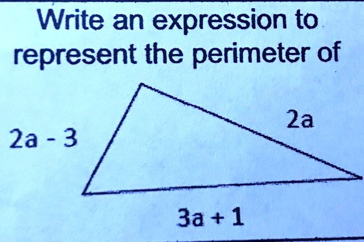 write an expression to represent the perimeter of write an expression ...