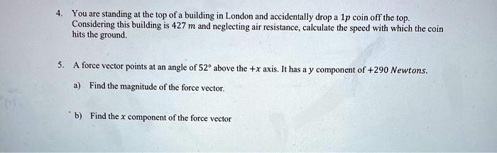 you are standing the top of a building london and accidentally drop ip ...