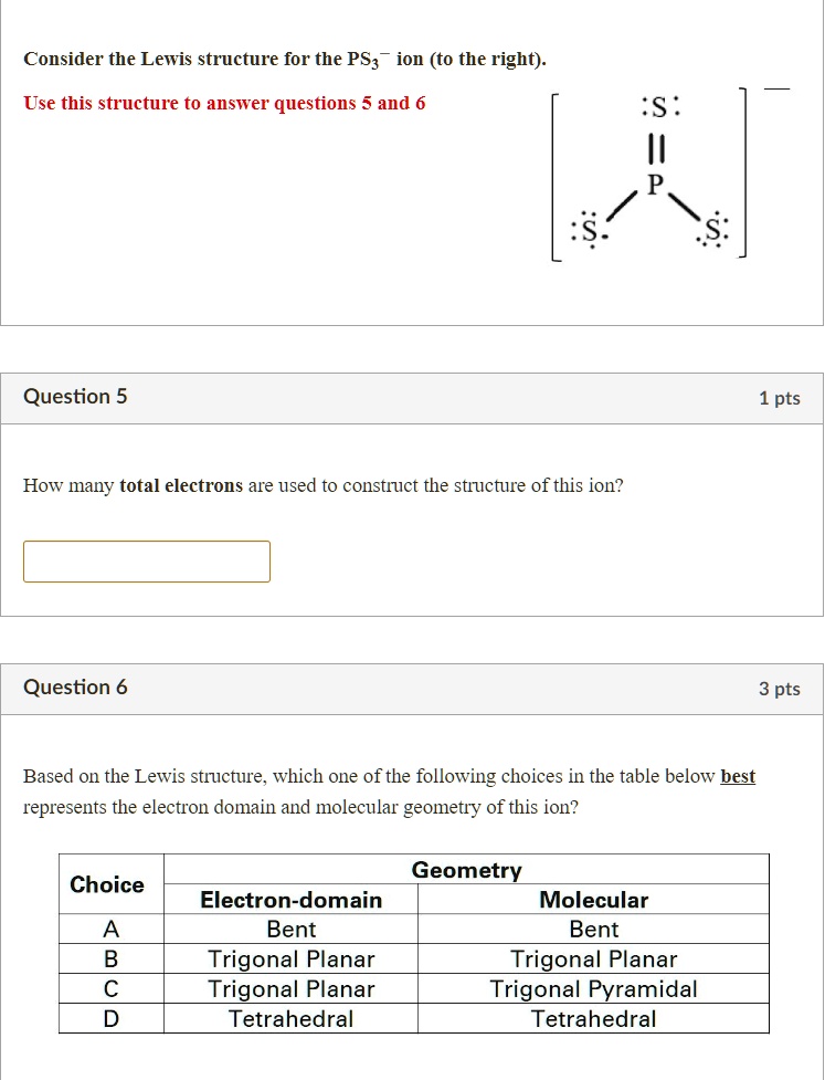 SOLVED: Consider the Lewis structure for the PS,- ion (to the right ...