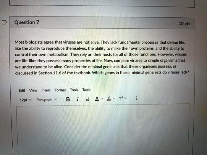 SOLVED: Question 10pts Most biologists agree that viruses are not alive ...