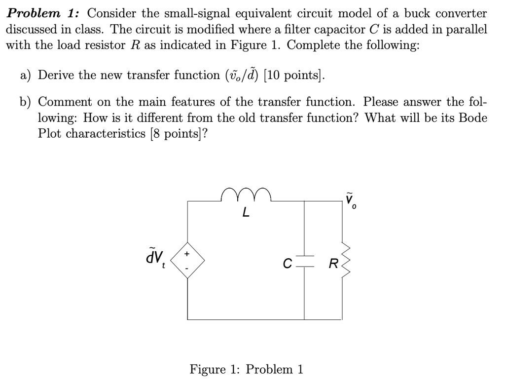 Solved Problem 1 Consider The Small Signal Equivalent Circuit Model Of Buck Converter