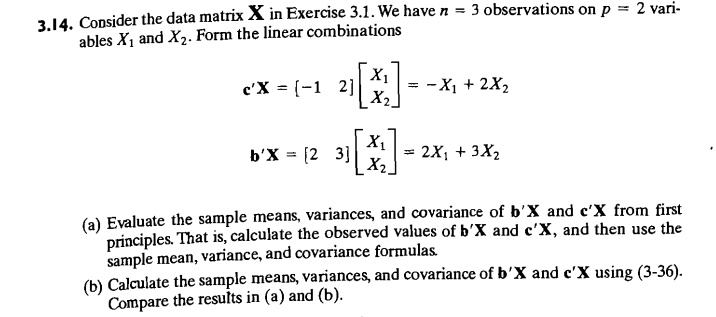 SOLVED: Matrix X in Exercise 3.1. We have n observations on p = 7 ...