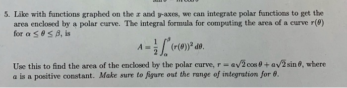 5. Like with functions graphed on the x and y-axes, we can integrate ...