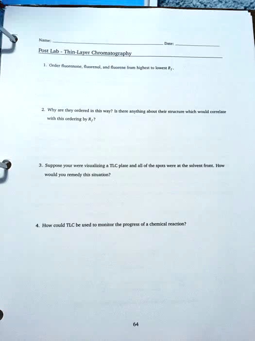 SOLVED: Name: Date: Post Lab - Thin-Layer Chromatography: Fluorenone, Fluorenol, and Fluorene ...