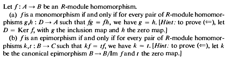 SOLVED: Let f : A 7 B be an R-module homomorphism: (a) fis a monomorphism if and only if for ...