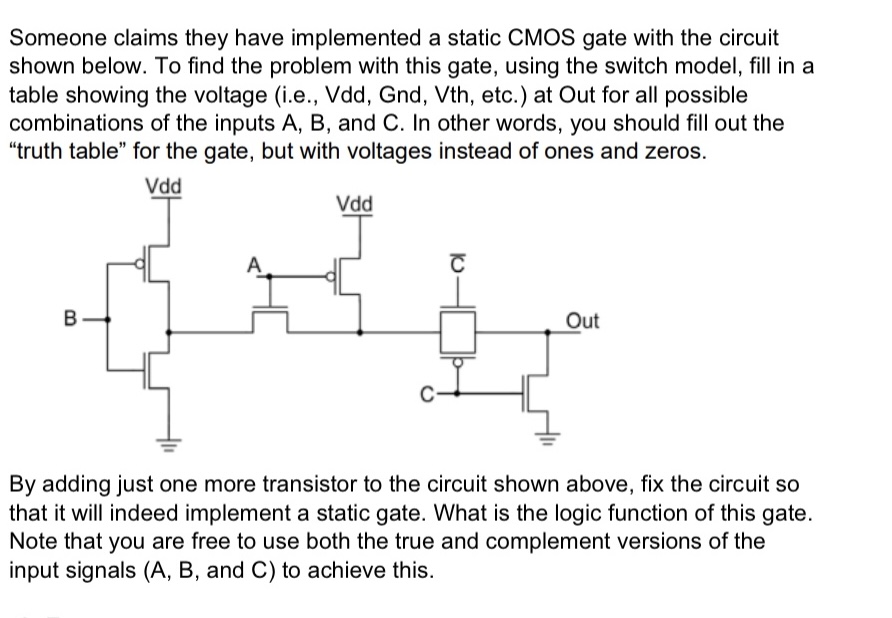 Someone claims they have implemented a static CMOS gate with the ...