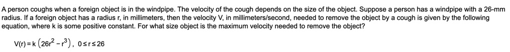 SOLVED: A person coughs when foreign object is in the windpipe. The ...