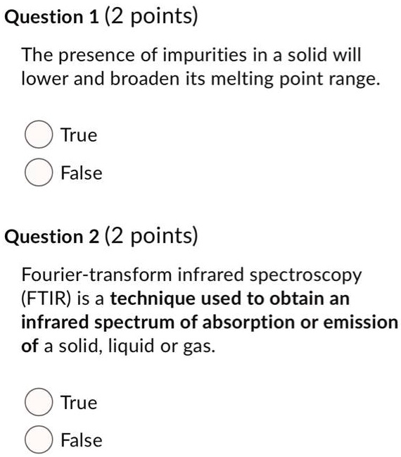 SOLVED: Question 1 (2 points) The presence of impurities in a solid ...