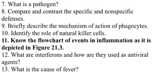 7. What is a pathogen? 8. Compare and contrast the specific and ...