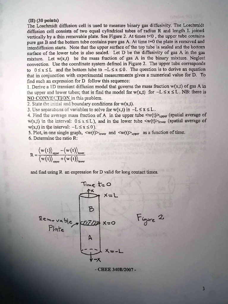 SOLVED: 30 points The Loschmidt diffusion cell is used to measure ...