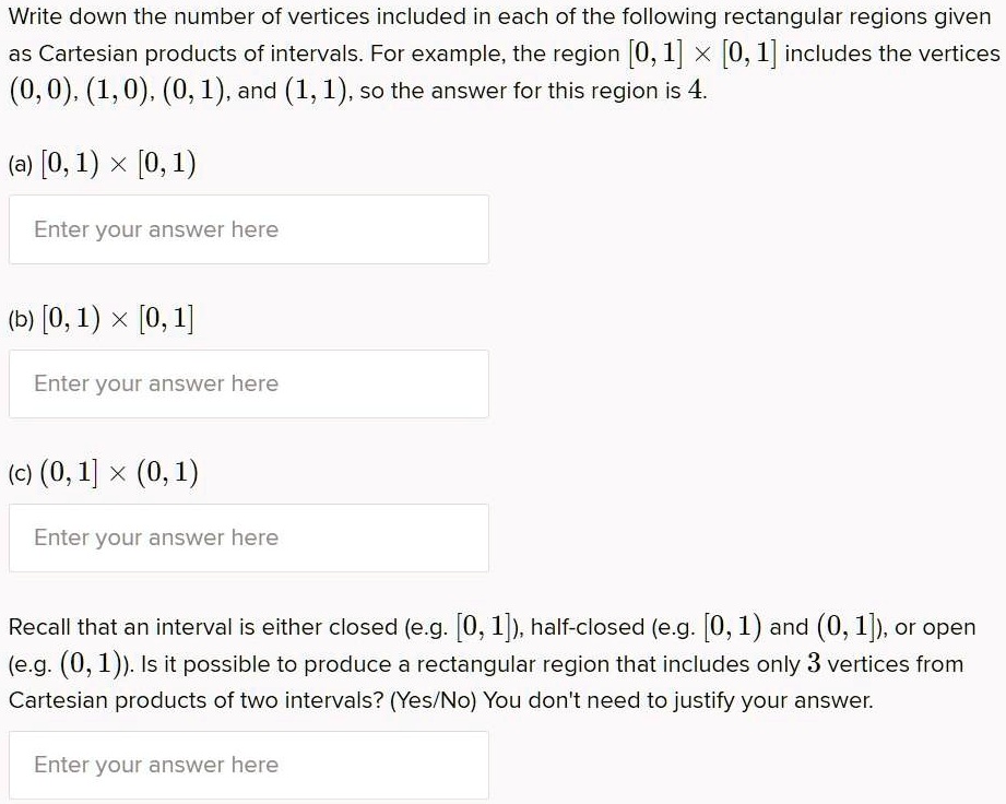 SOLVED: Write down the number of vertices included in each of the ...