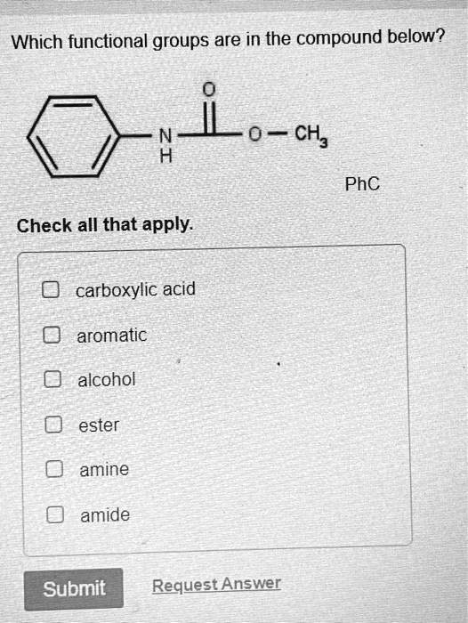 Solved Which Functional Groups Are In The Compound Below T Chs Phc
