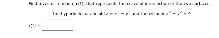 VIDEO solution: Find a vector function, r(t, that represents the curve ...
