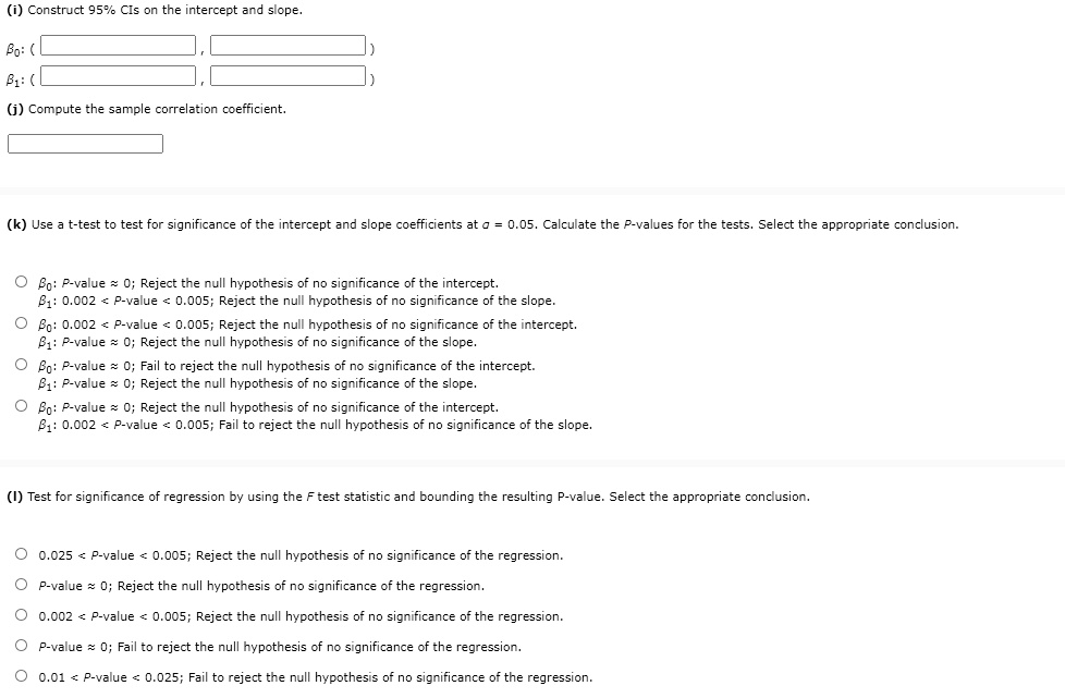 SOLVED: Construct 9590 CIs on the intercept and B1: (j) Compute the ...