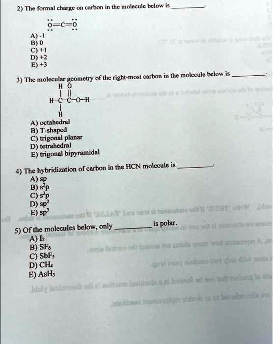 SOLVED: 2) The formal charge on carbon in the molecule below is o=c= A ...