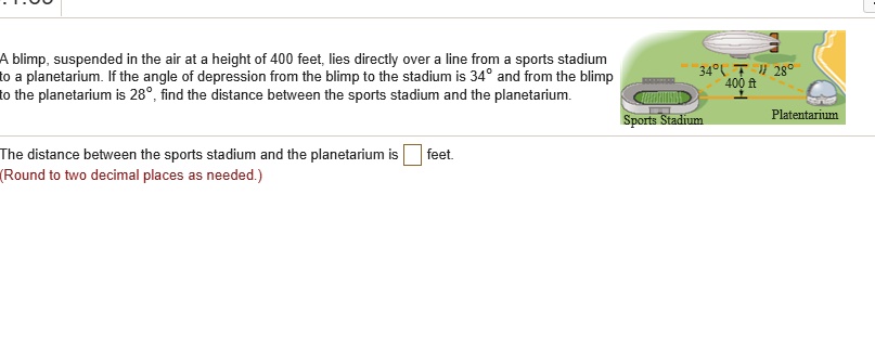 SOLVED: Blimp, suspended in the air at a height of 400 feet, lies ... SOLVED: Blimp, suspended in the air at a height of 400 feet, lies ...