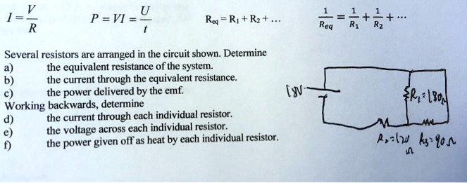 SOLVED: V = [7=7 Req P = VI = U Req = Ru + Rz + Several resistors are arranged in the circuit ...