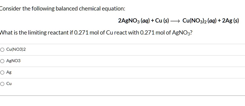 consider the following balanced chemical equation 2agno3 aq cu s ...