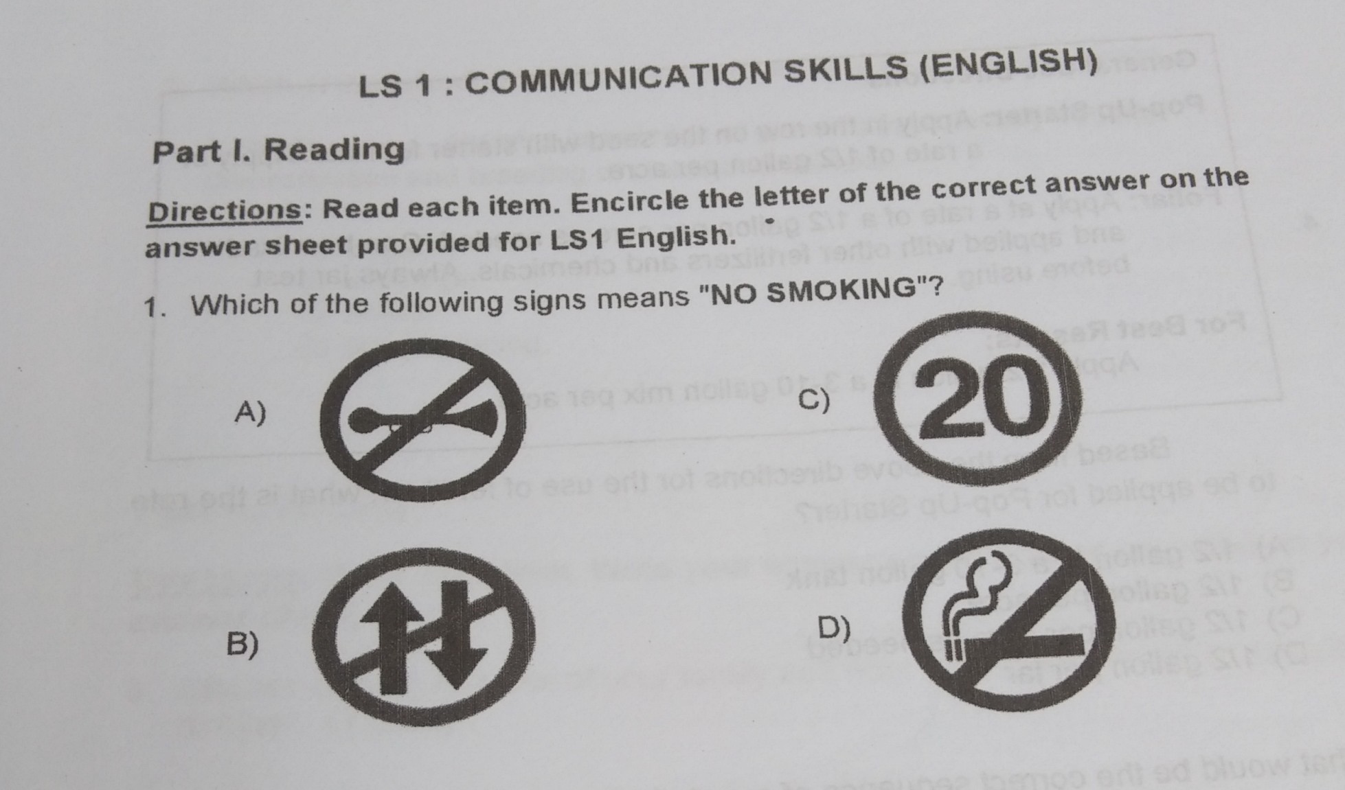 SOLVED: LS 1 : COMMUNICATION SKILLS (ENGLISH) Part I. Reading Directions: Read each item ...