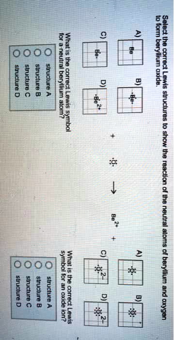 Solved Select The Correct Lewis Structures To Show The Reaction Of