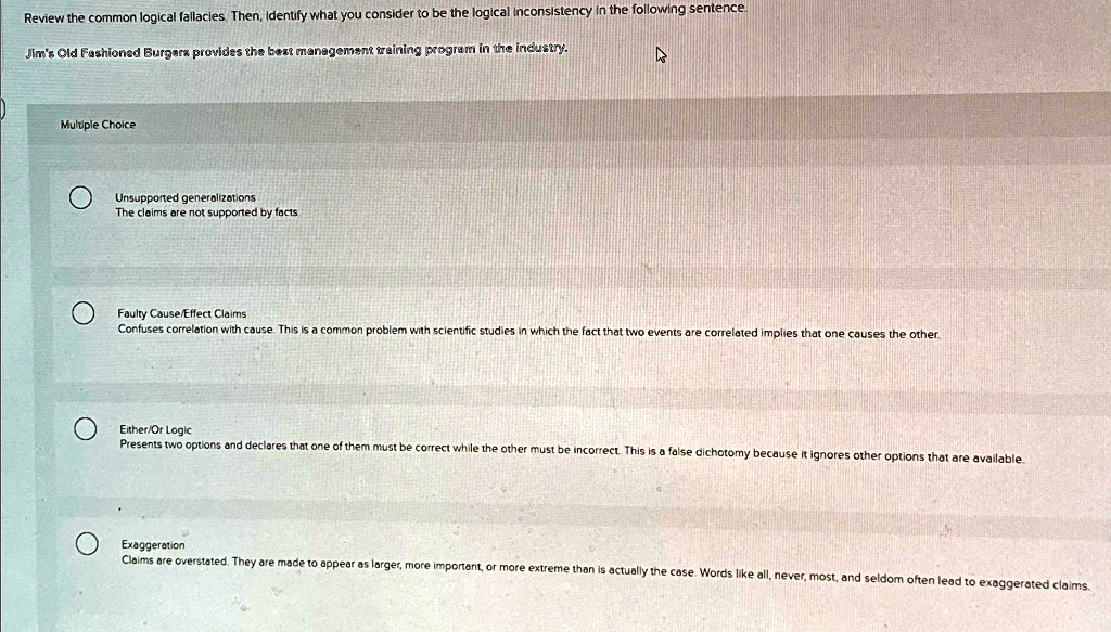 SOLVED: Review the common logical fallacies. Then, identify what you consider to be the logical ...