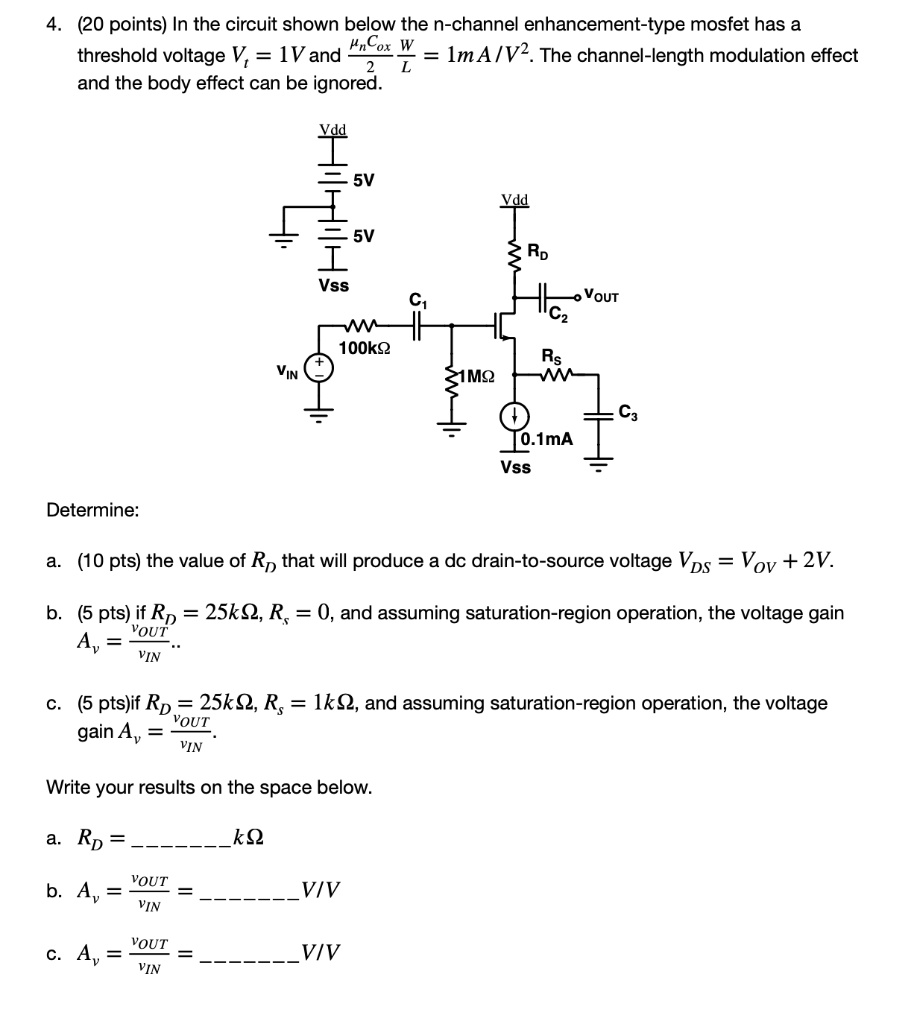 VIDEO solution: (20 points) In the circuit shown below, the n-channel enhancement-type MOSFET ...
