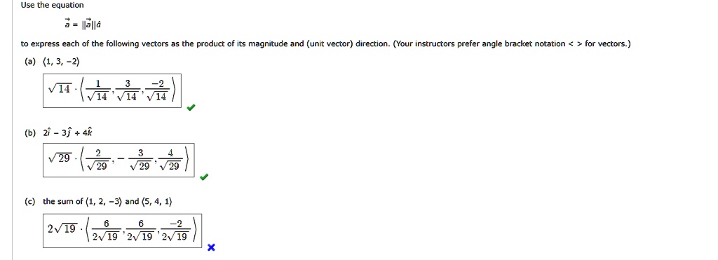 use the equation a ilalla to express each of the following vectors as ...
