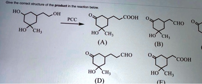 SOLVED: Ghu the correct structure of the product in the reaction bolow ...