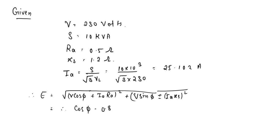SOLVED: A three-phase, star-connected, 10 kVA, 230 V alternator has an ...