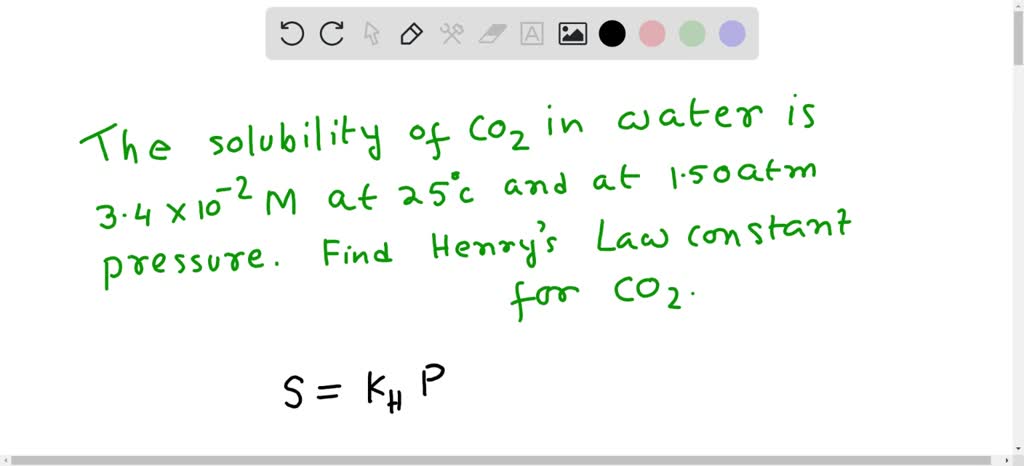 SOLVED: The Henry's law constant at 25 °C for CO2 in water is 0.035 M/atm. What would be ...