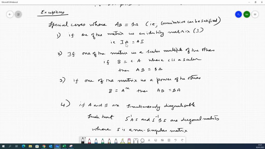 SOLVED: Does matrix multiplication commute? That is, does A B=B A ? If so, prove why it does. If ...