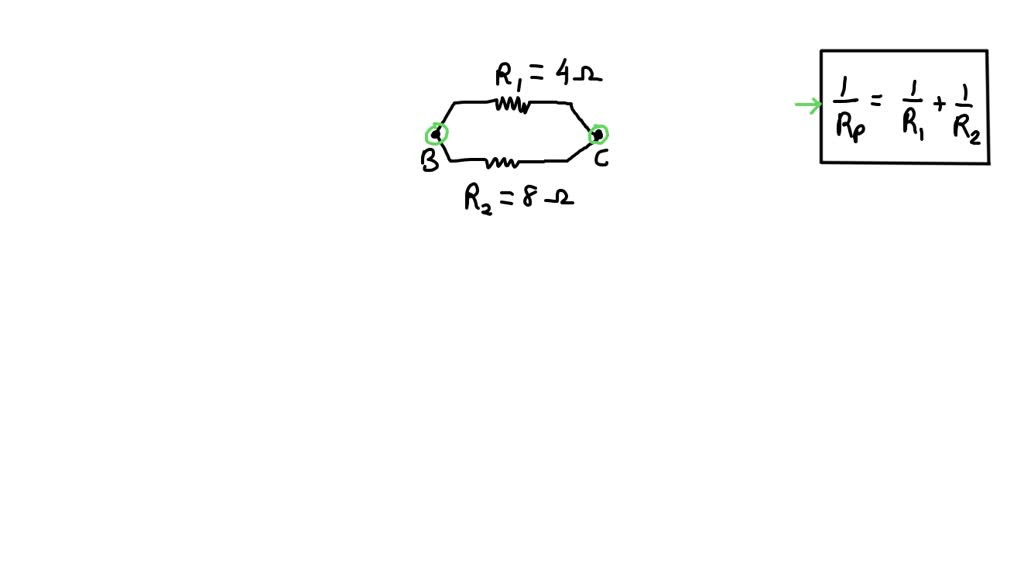 SOLVED: Between point B and point C, two resistance R1=4 Ohms and R2= 8 Ohms are connected in ...