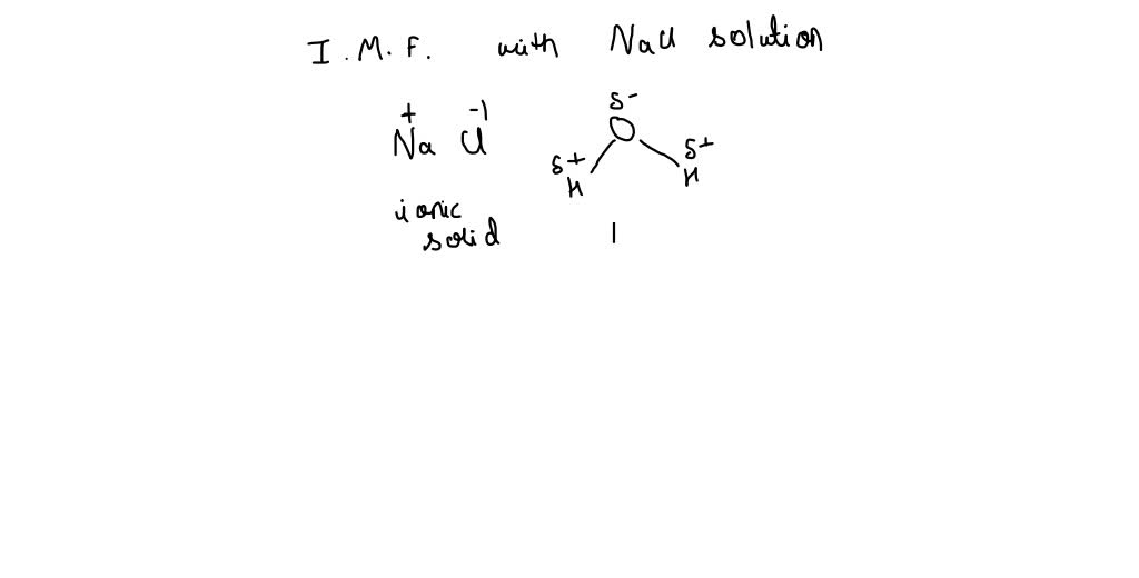 SOLVED: Select all the intermolecular forces associated with NaCl ...