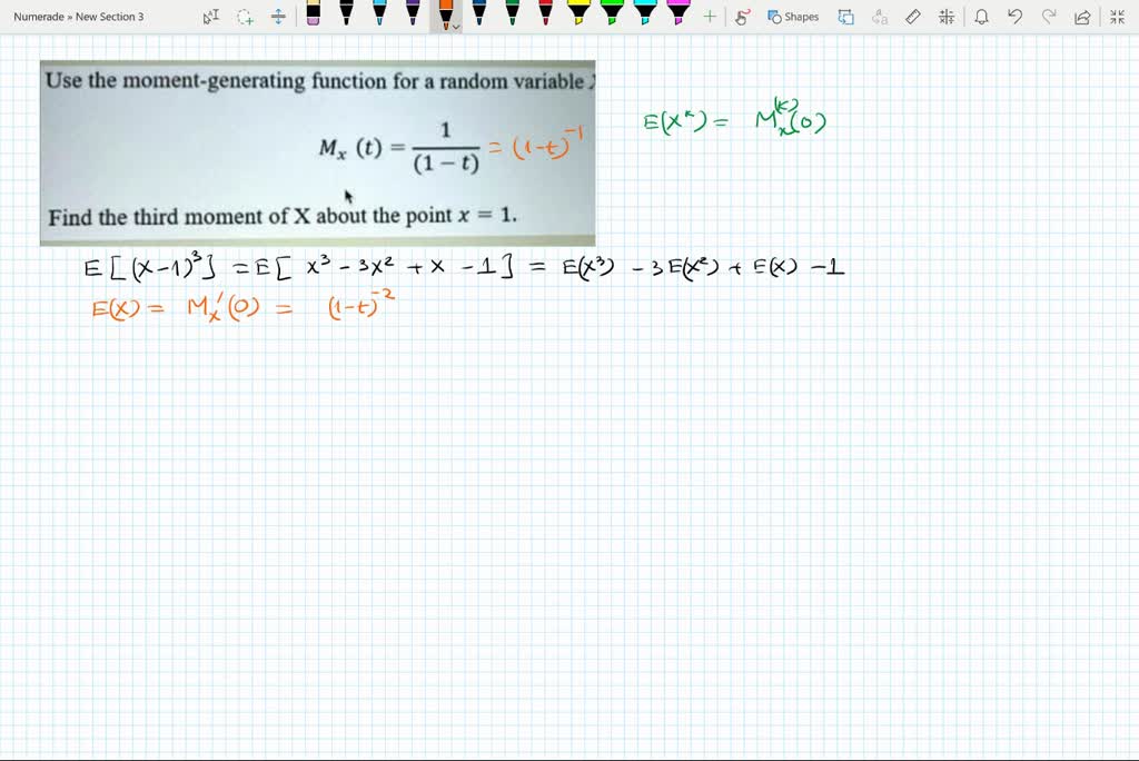 Solved Exercise 0 If The Moment Generating Function For The Random Variable X Is Mxt 1