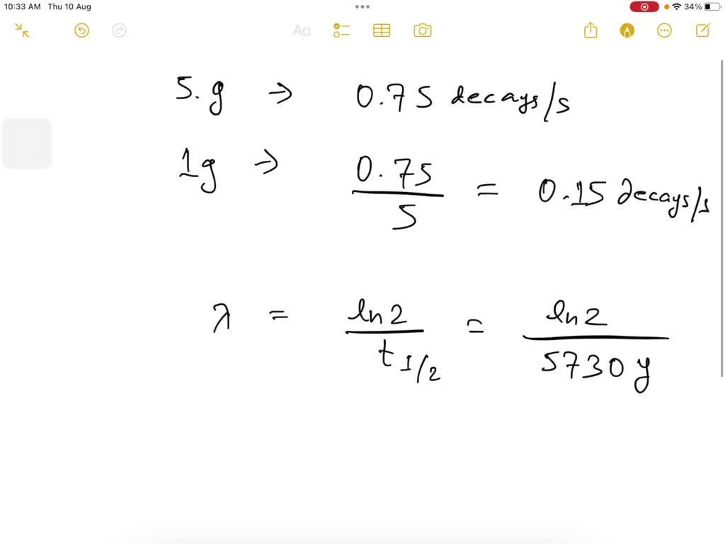SOLVED: The activity (decay rate) of 14C for gram carbon in living ...