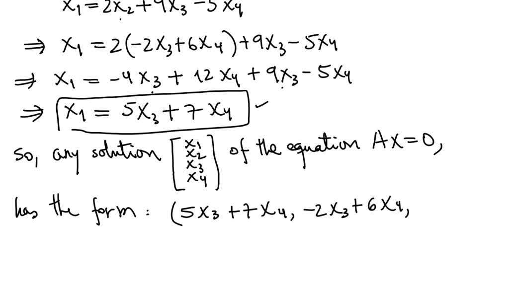 SOLVED: In Exercises 7-12, describe all solutions of Ax = 0 in ...