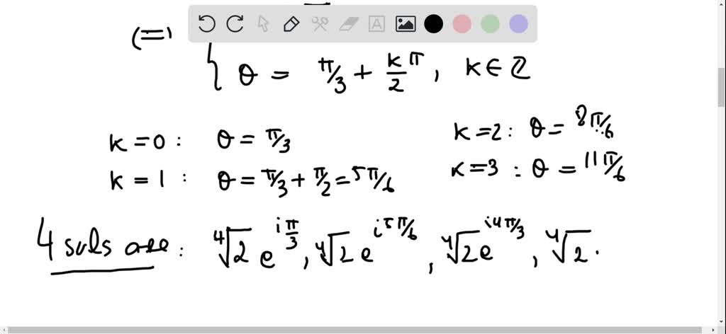 SOLVED: 3. (i) Find all of the roots to the complex equation z^4+1=-i √(3) [7 marks] (ii) Plot ...