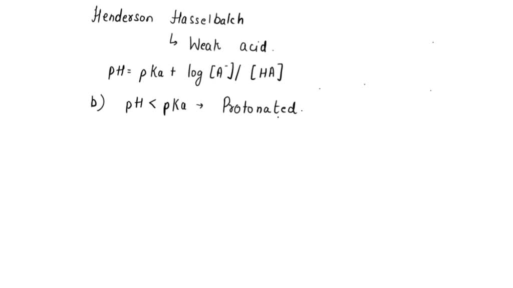 SOLVED: pKa and pH: When the concentration of the protonated and ...