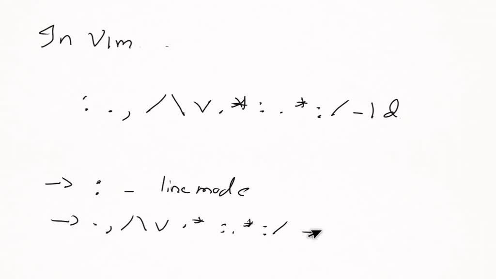 Solved Give A Vim Command Which Will Cut The Text From The Cursor Up To And Including The 8885