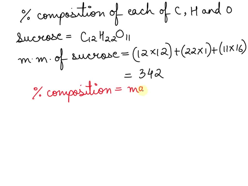 SOLVED: What is the percent composition of each element in sucrose ...