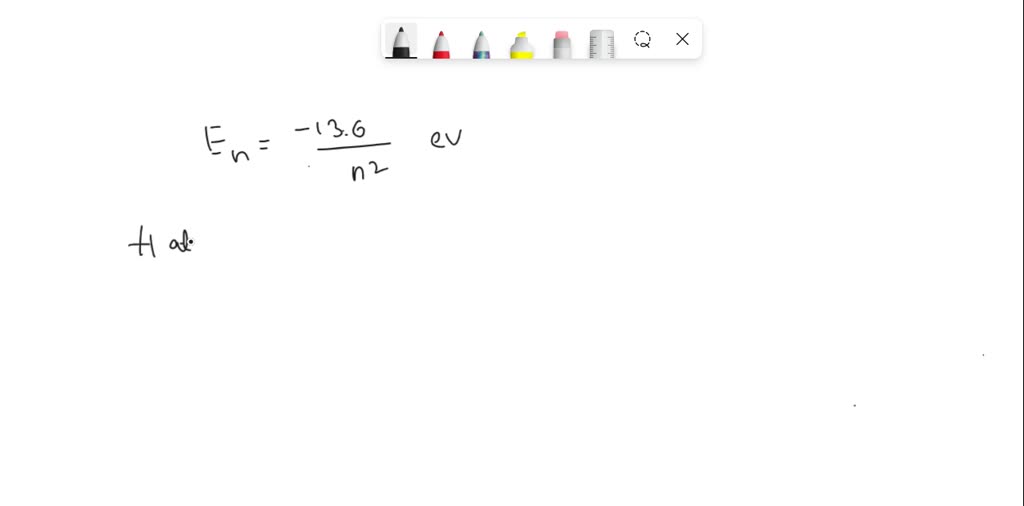 Solved Calculate The Ionisation Potential Of Hydrogen Atom On The