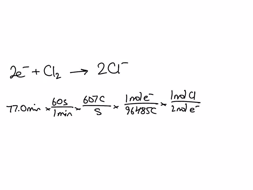 SOLVED: Calculate the mass of Cl2 consumed if the battery delivers a constant current of 607 A ...