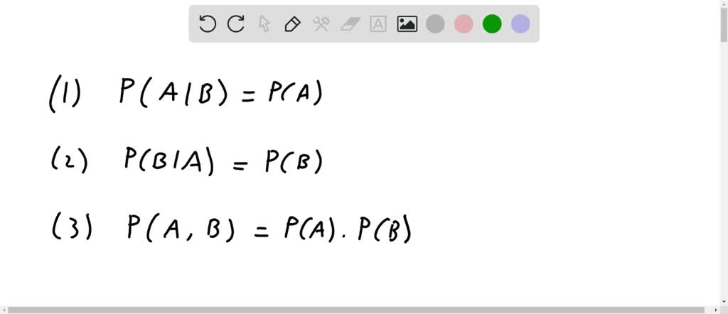 Solved Properties Of Independent Random Variables Assume That A And