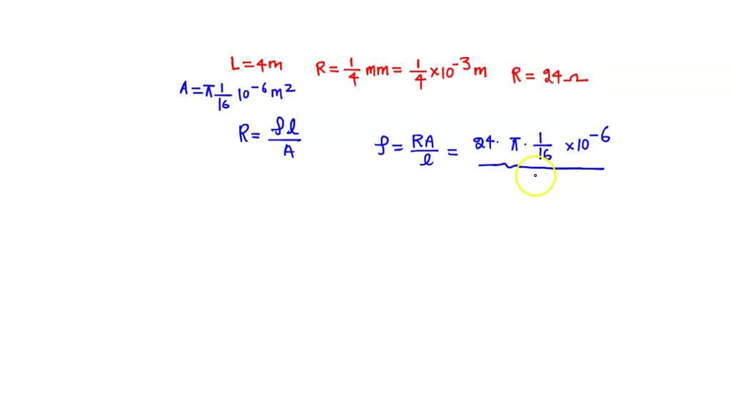 SOLVED: A wire of length 4m and radius 0.25mm has a resistance of 24Î©. The resistivity of the ...