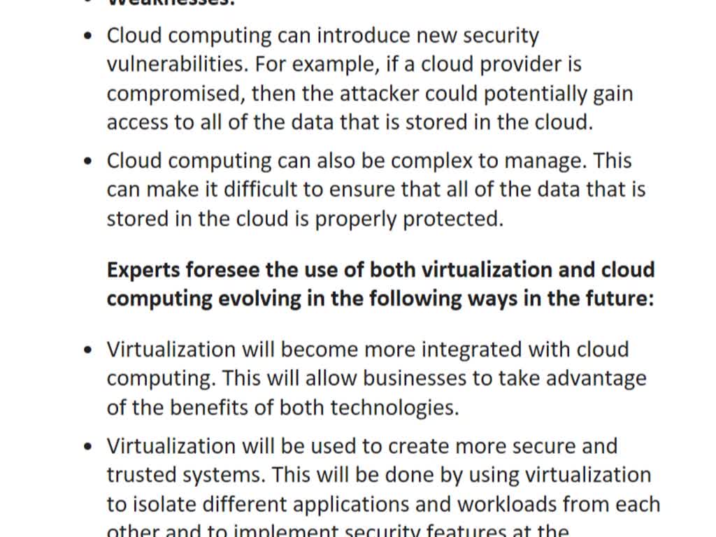 SOLVED: Explain how VMs work, the two main types of VMs, and why they ...