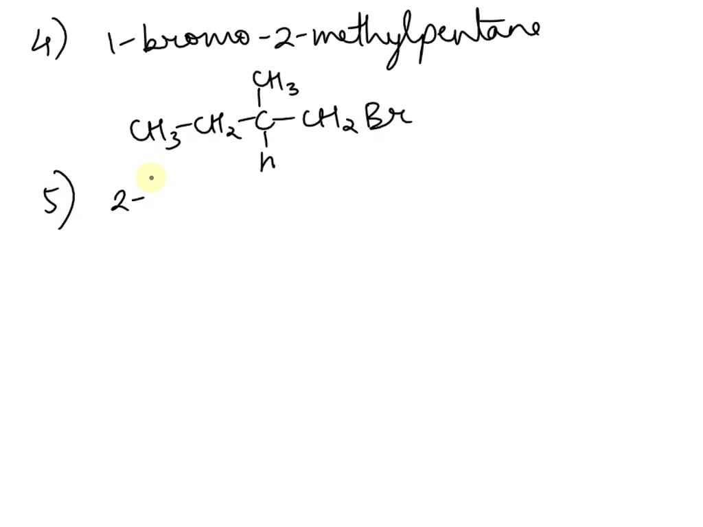 SOLVED: Show the structures of all isomers with the formula C5H11Br and name them. For the ...