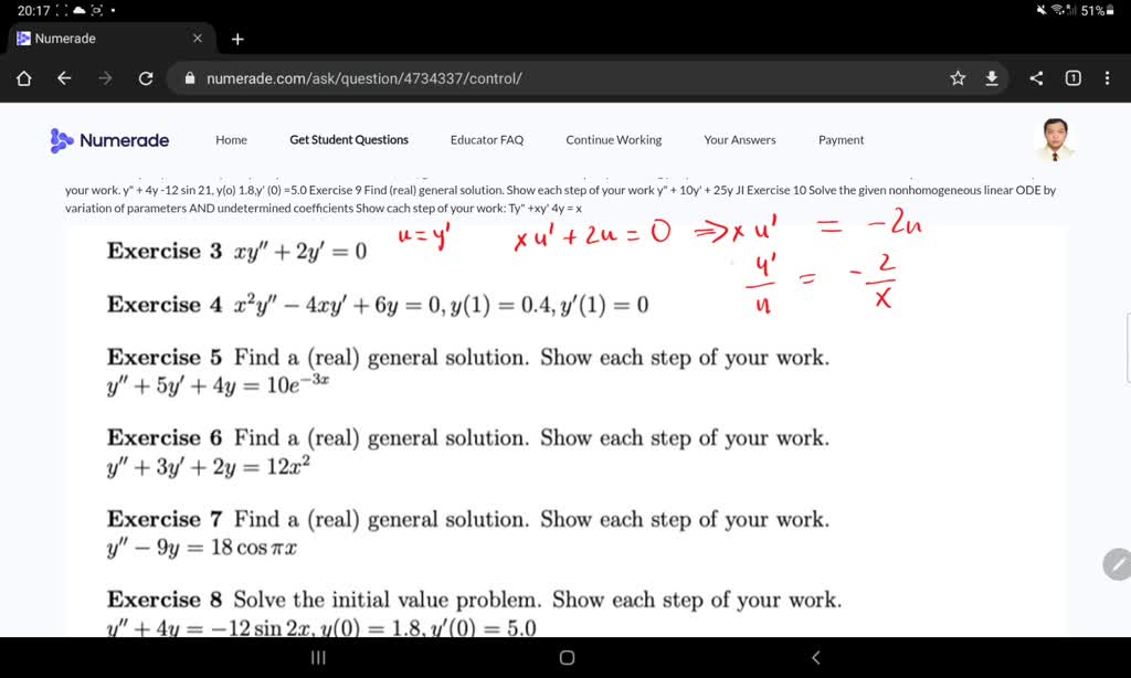SOLVED: '5 . Find a general solution. xy"+Sxy+4y=0 6. Use variation of ...