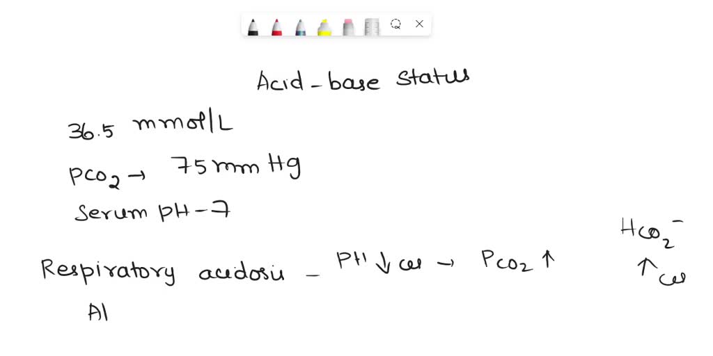 SOLVED: What is the acid-base status of a patient with the following ...