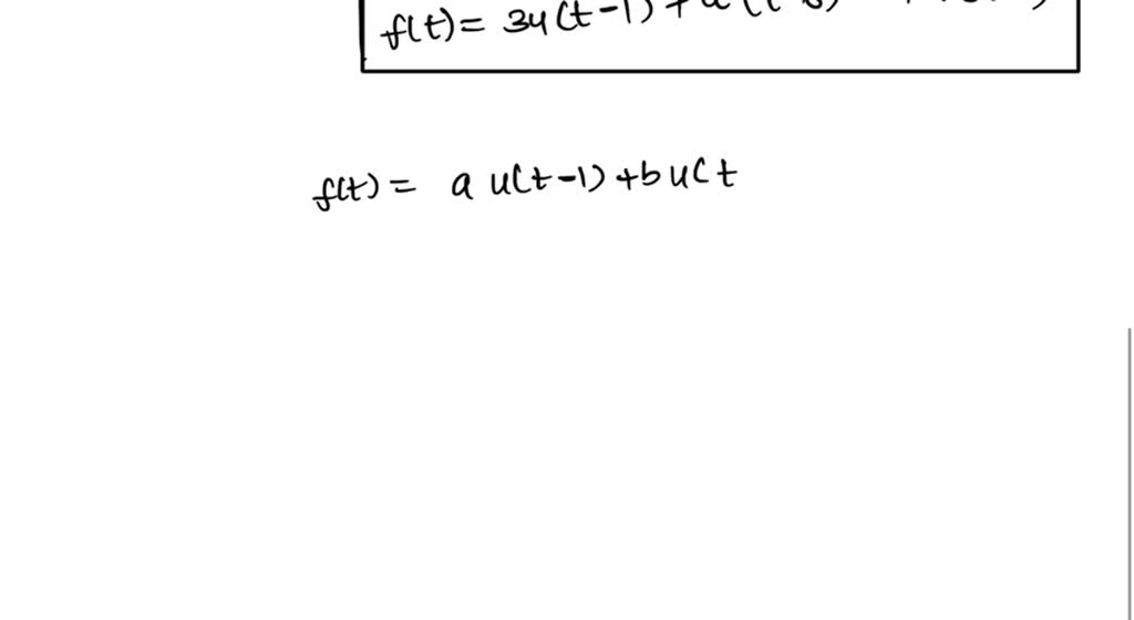 SOLVED: The graph of a function f(t) is given above. a) Write this function in terms of ...